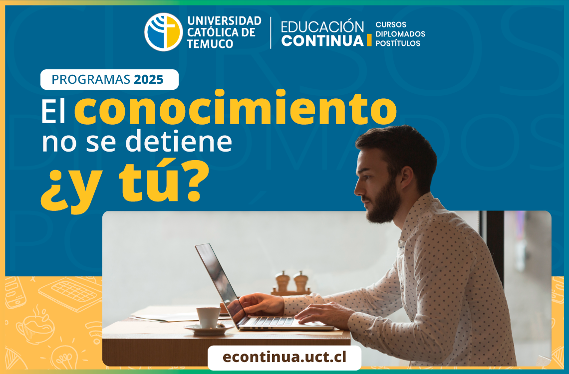 Programas 2025 - Educación Continua | Universidad Católica de Temuco